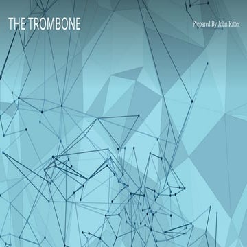 The Trombone is an orchestral instrument .pptx