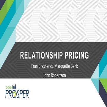 The True Value of Relationship Pricing | PPTX