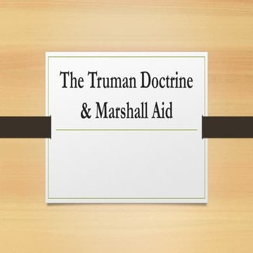 Truman Doctrine and Marshall Plan | PPT