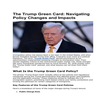 The Trump Green Card_ Navigating Policy Changes and Impacts.docx