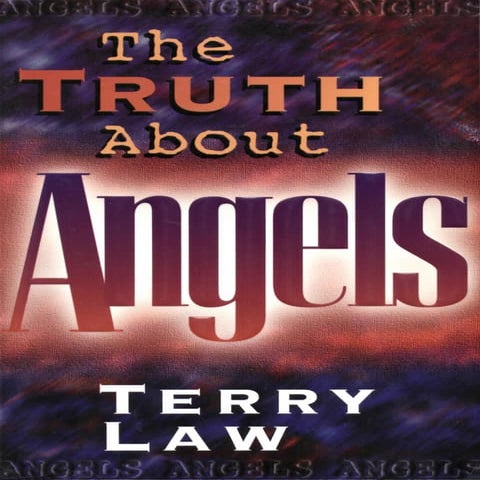 The Truth About Angels - Terry Law (TheGospel.NG).pdf
