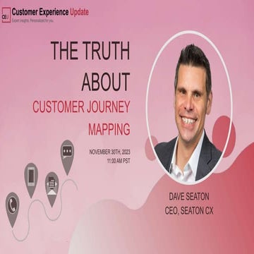 The Truth About Customer Journey Mapping | PPTX