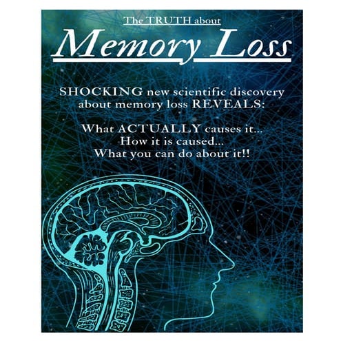 The Truth About Memory Loss | PDF