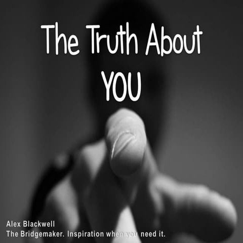 The Truth About You | PPT