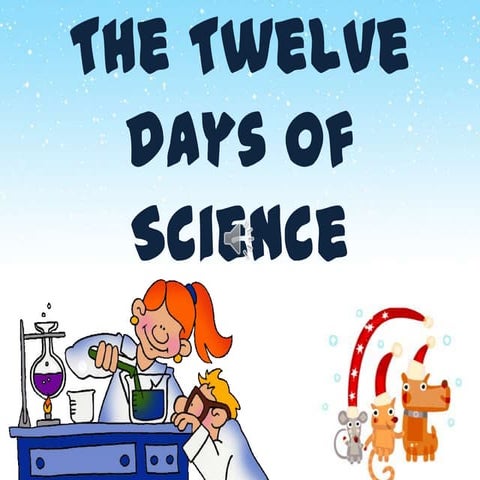 The twelve days of science | PPSX