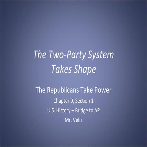 The two party system 9-1 | PPT