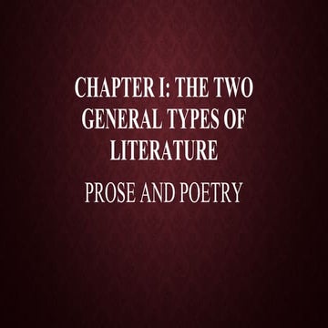 THE TWO GENERAL TYPES OF LITERATURE PPT.pdf