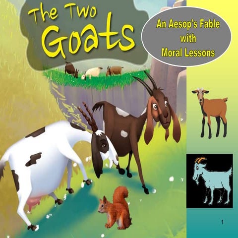 The Two Goats - An Aesop's Fable with Moral Lessons | PPT