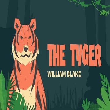 The Tyger by William Blake Poetry Analysis | PDF