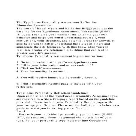 The TypeFocus Personality Assessment ReflectionAbout the Asses.docx