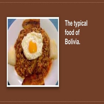 The typical food of bolivia | PPTX