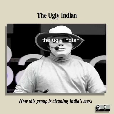 The Ugly Indian | PPTX