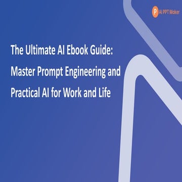The Ultimate AI Ebook Guide Master Prompt Engineering and Practical AI ...