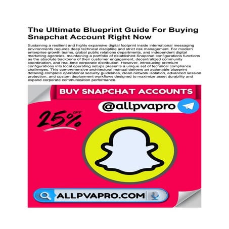 The Ultimate Blueprint Guide For Buy Snapchat Account Right Now.docx