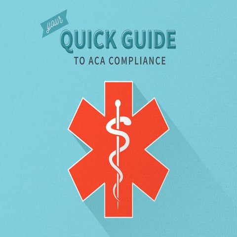 The Ultimate Guide To ACA Compliance | PPT