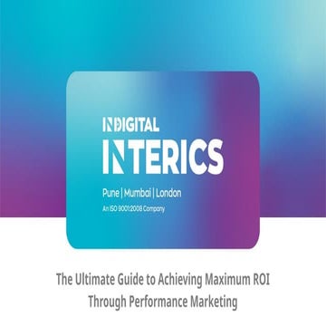 The Ultimate Guide to Achieving Maximum ROI Through Performance Marketing.pptx