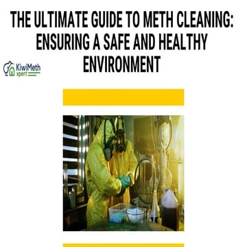 The Ultimate Guide to Meth Cleaning Ensuring a Safe and Healthy ...