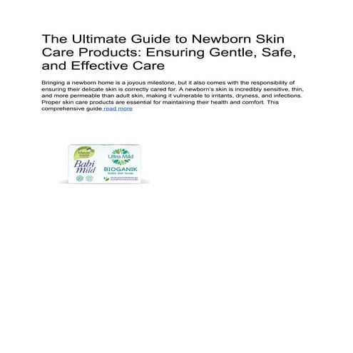 The Ultimate Guide to Newborn Skin Care Products_ Ensuring Gentle, Safe ...