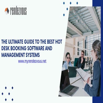 The Ultimate Guide to the Best Hot Desk Booking Software and Management ...