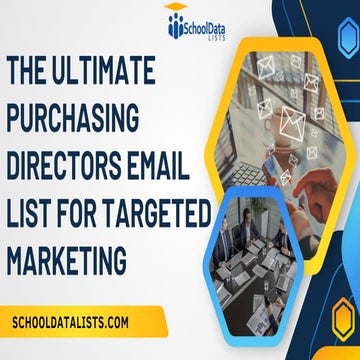 The Ultimate Purchasing Directors Email List for Targeted Marketing | PDF