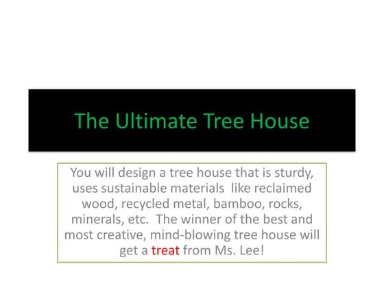 Tree House | PPT