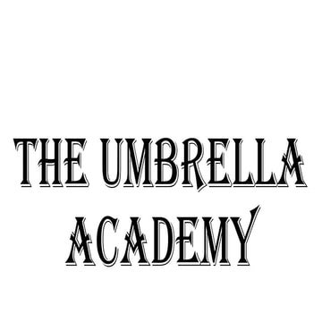 THE UMBRELLA ACADEMY................pptx