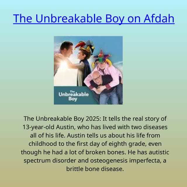 Watch The Unbreakable Boy Movie on Afdah website for free.pptx