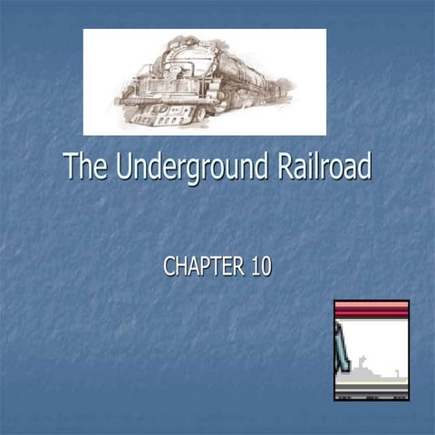 The underground railroad | PPT
