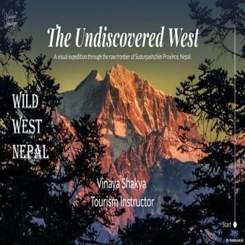 Wild_West_Nepal is undiscovered Nepal in far western Nepal. | PPTX