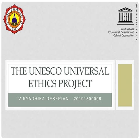 The Unesco Universal Ethics Project | PPTX