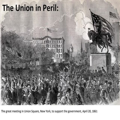 The Union in Peril | PPT
