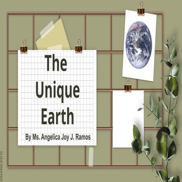 The Unique Earth for a senior high school | PPTX