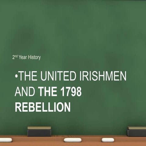 the_united_irishmen_and_the_1798_rebellion.ppt