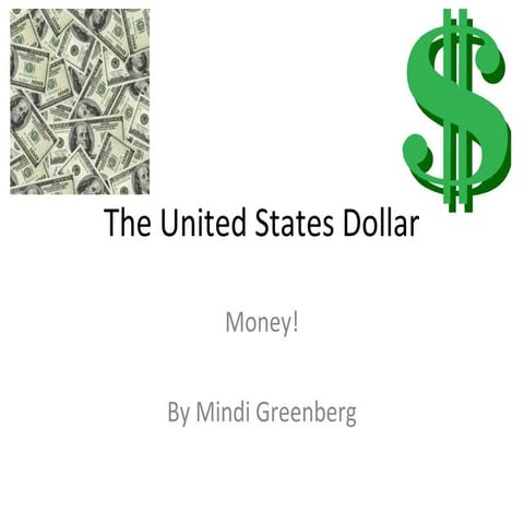 The united states dollar | PPT