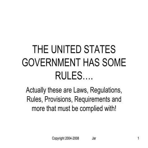 The United States Government Has Some New Rules | PPT