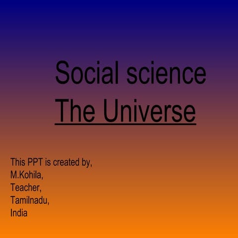 The universe | PPT | Space and Astronomy | Science