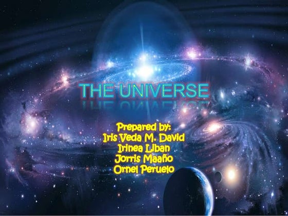 Theories on the origin of the Universe. | PPTX | Physics | Science