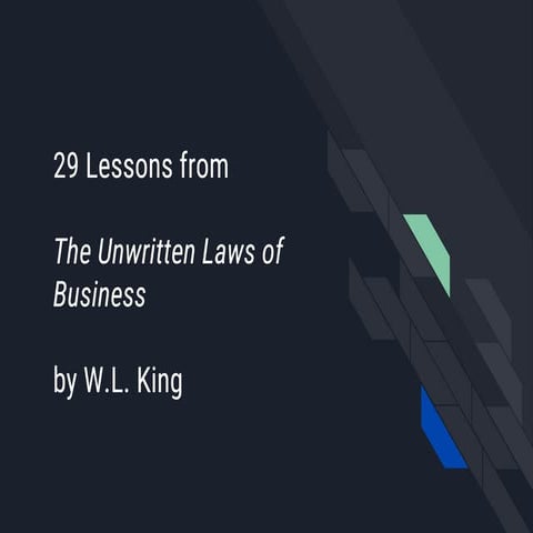 29 Lessons from The Unwritten Laws of Business | PDF