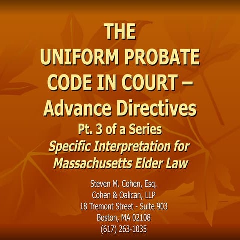 Uniform Probate Code - Advance Directives | PPT