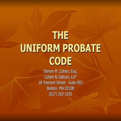 The Uniform Probate Code | PPT | Legal Services Industry | Industries