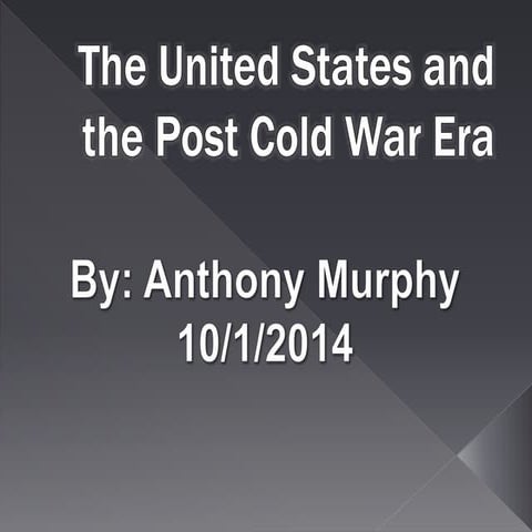 The us and the post cold war era pp | PPT