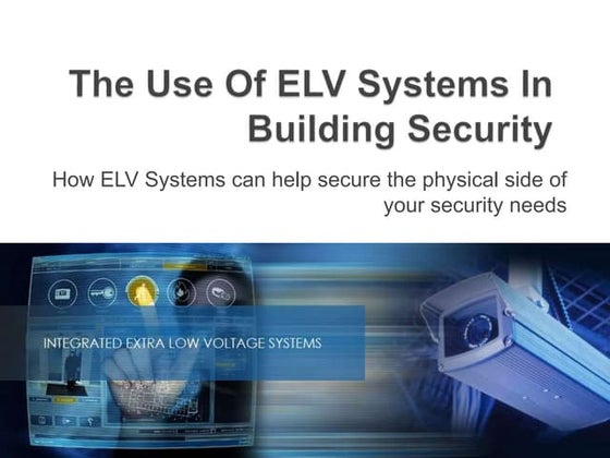 Understanding ELV System Installation: Enhancing Safety And Efficiency ...