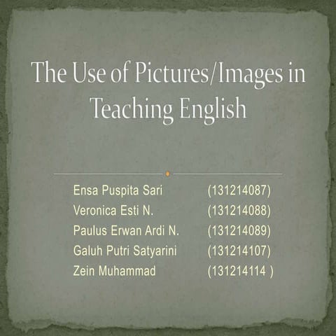 The Use of Pictures/Images in Teaching English | PPT