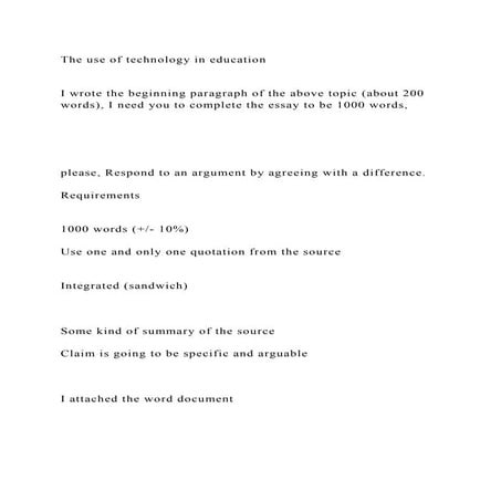 The use of technology in educationI wrote the beginning paragr.docx