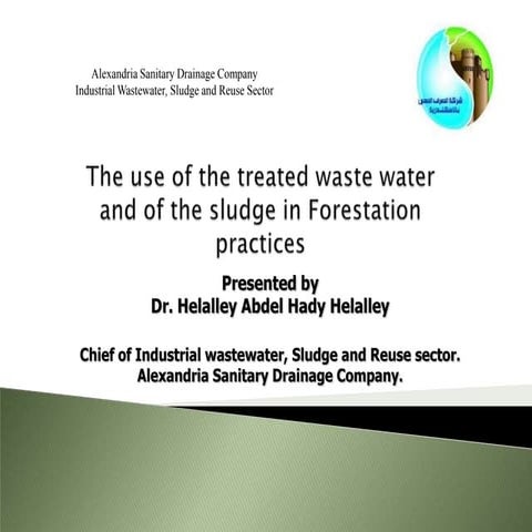 The use of treated waste water and of sludge in forest ration practices ...