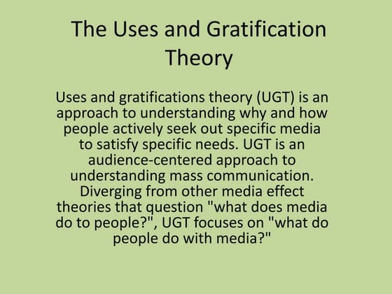 Usesandgratificationtheory presentation-110729094139-phpapp01 | PPT