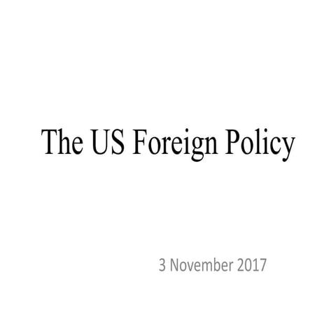 The US Foreign Policy.pptx
