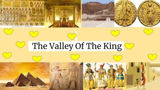 The valley of the kings. | PPTX
