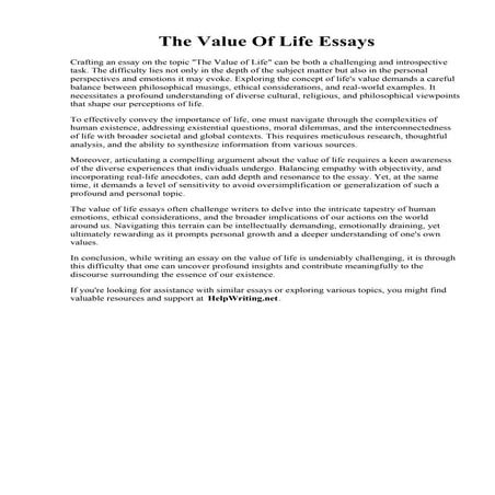 The Value Of Life Essays. How to Write The Value of Life Essay: Example ...