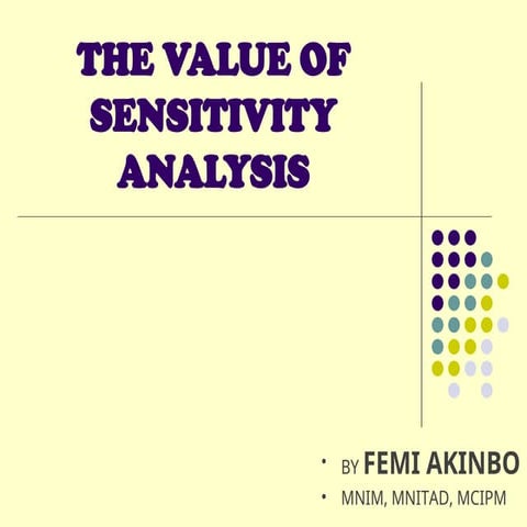 THE VALUE OF SENSITIVITY ANALYSIS in modern society | PPT